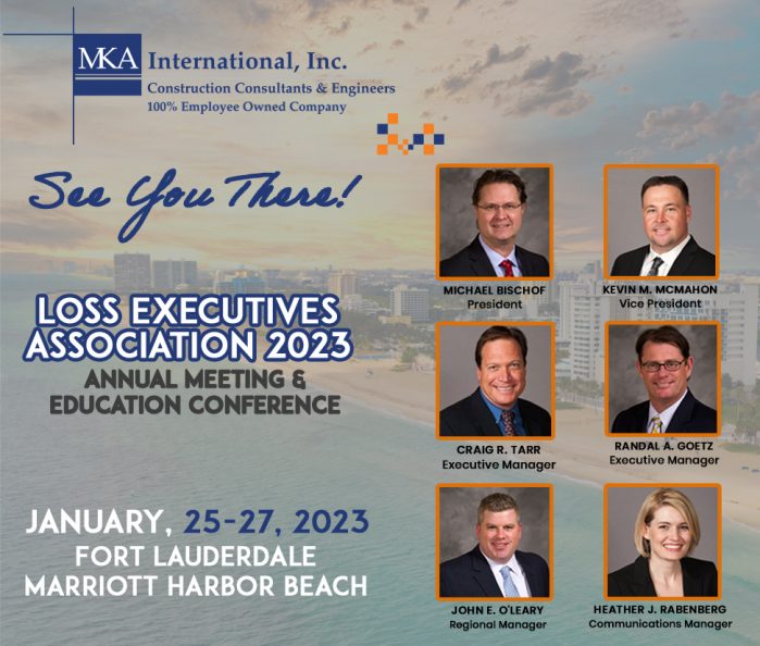 MKA will be at Loss Executives Association 2023 Annual Meeting ...