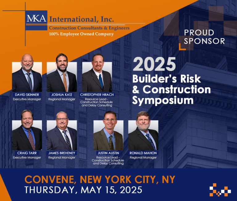 MKA Attending and Sponsoring the 8th Annual Builder’s Risk ...