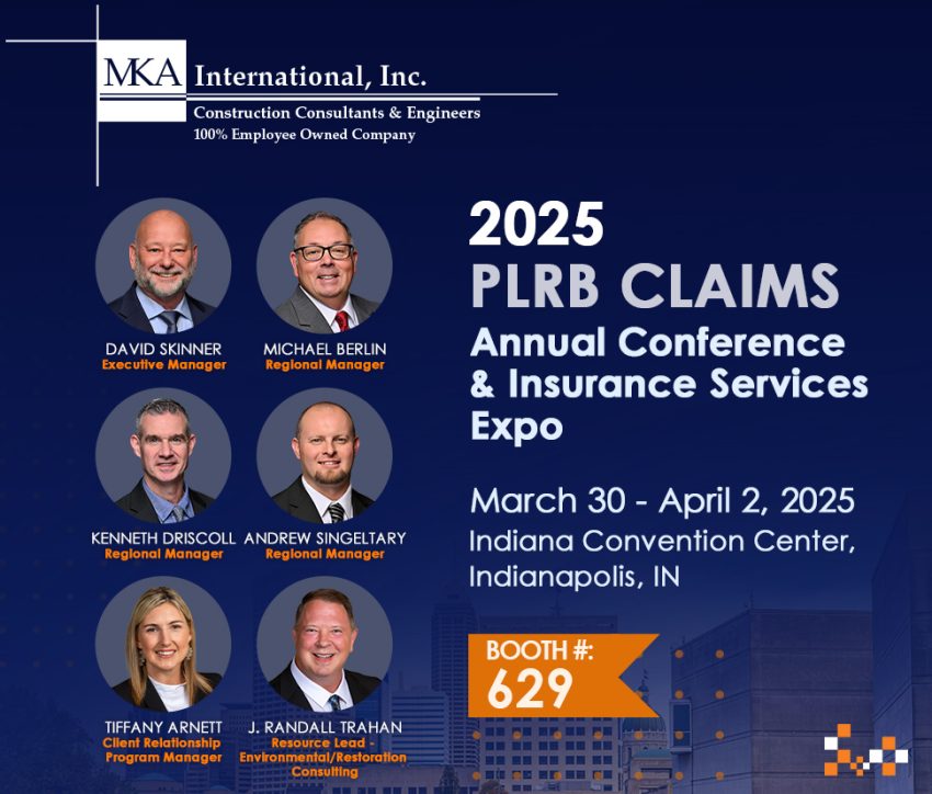 MKA Attending 2025 PLRB Claims Expo in Indianapolis, IN - MKA